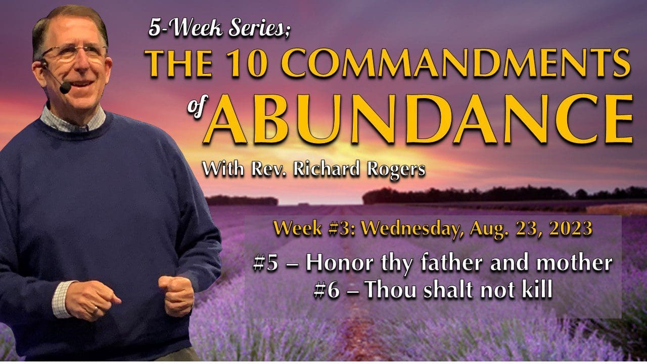 Commandments #5 and #6 of The Ten Commandments of Abundance · Unity of ...