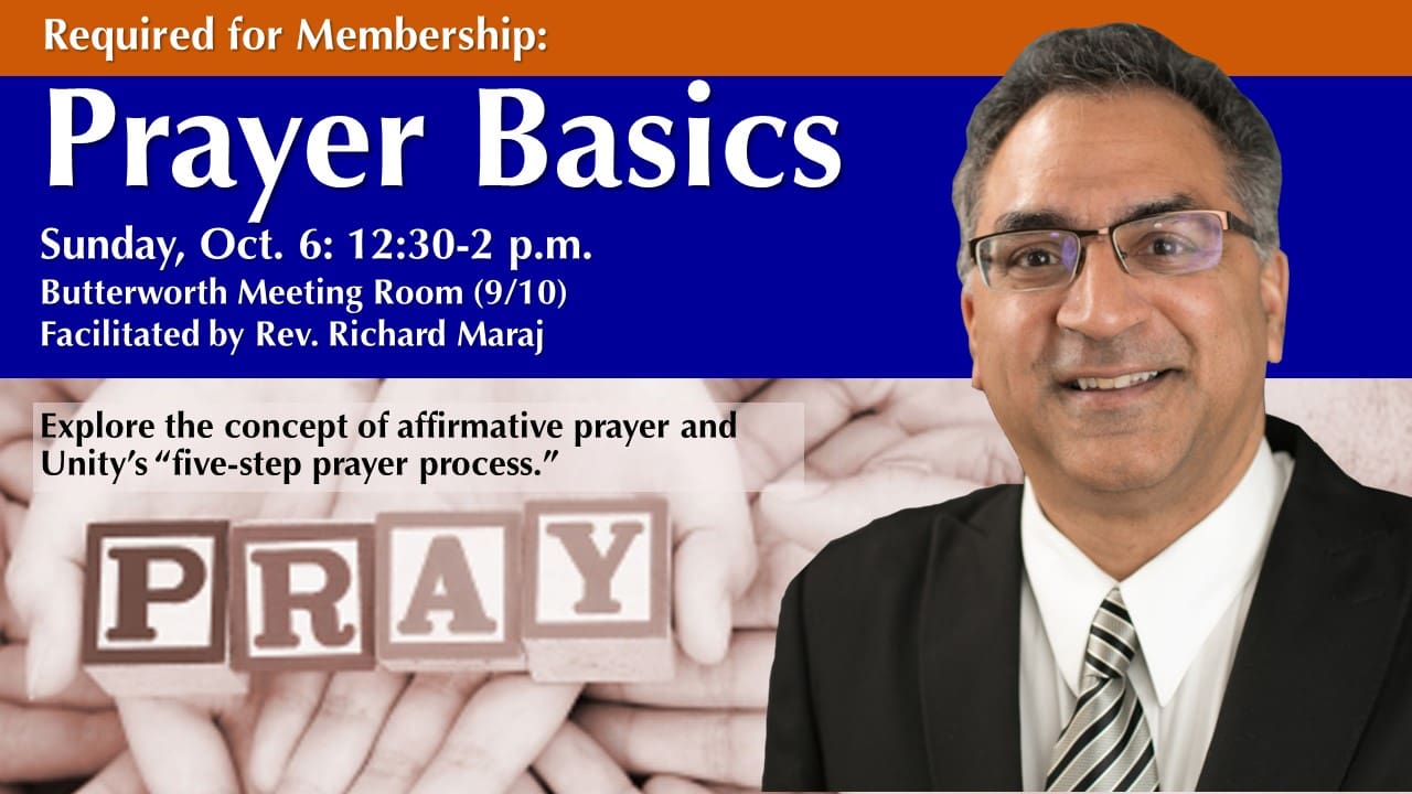 Prayer Basics · Unity of Phoenix Spiritual Center