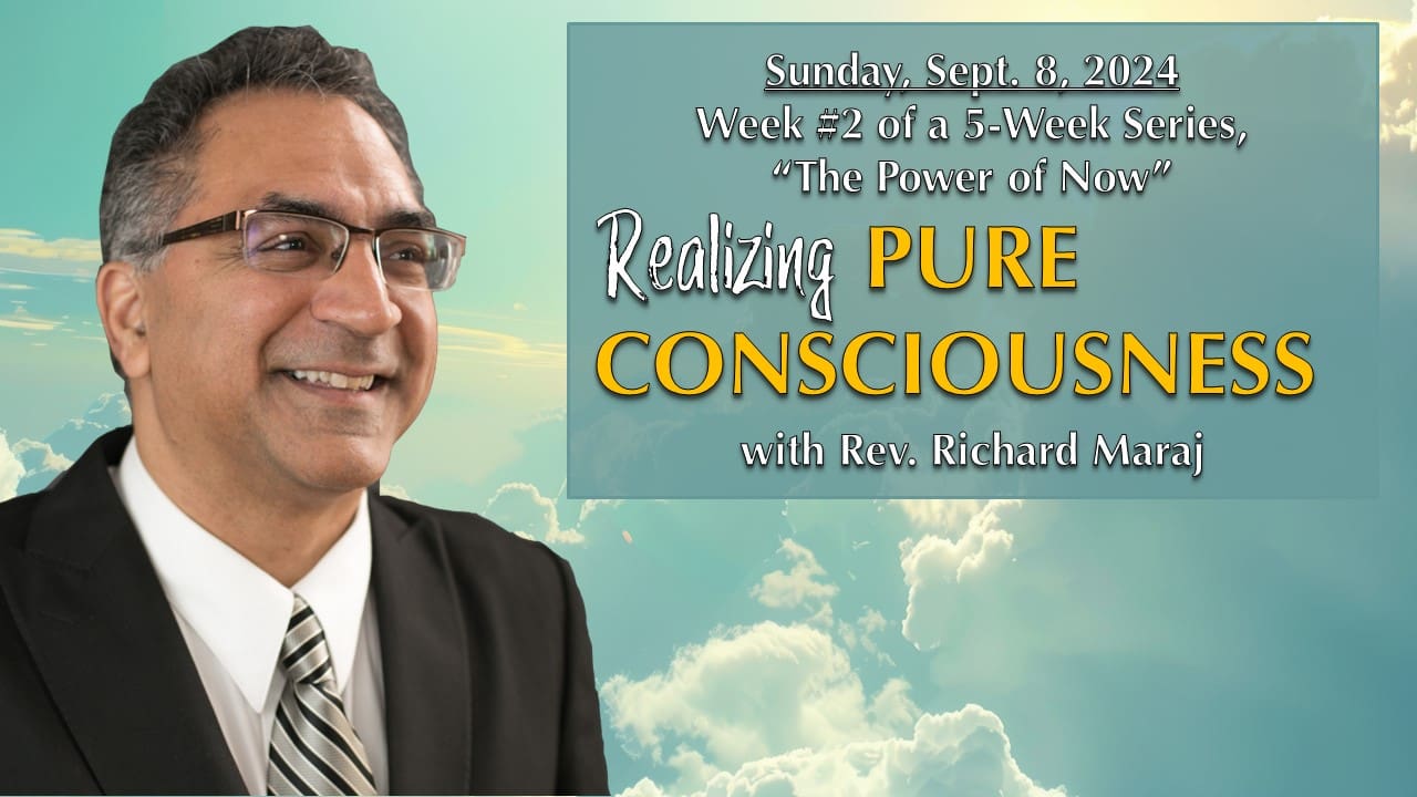 Realizing Pure Consciousness · Unity of Phoenix Spiritual Center