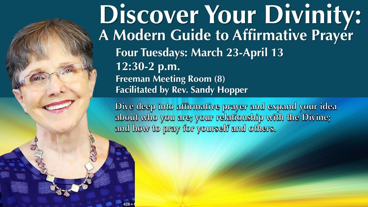 Discover Your Divinity: A Modern Guide to Affirmative Prayer · Unity of ...